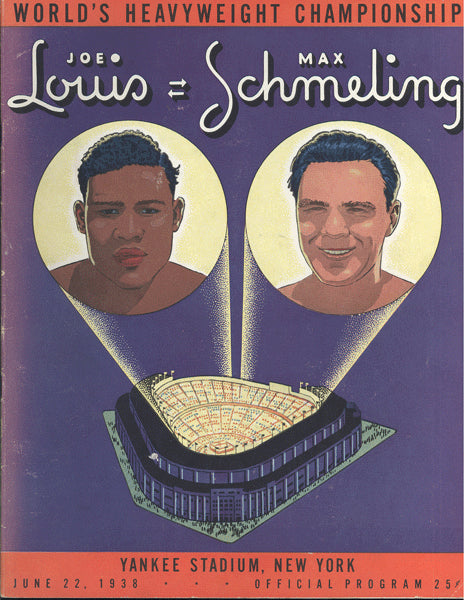 LOUIS, JOE-MAX SCHMELING II OFFICIAL PROGRAM (1938) – JO Sports Inc.