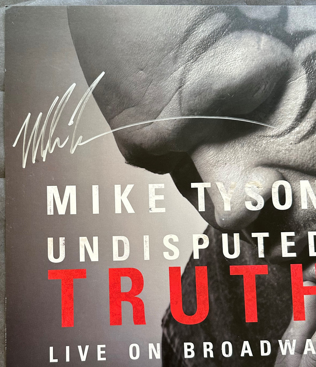 TYSON, MIKE SIGNED ON SITE POSTER FOR UNDISPUTED TRUTH (2012-SIGNED BY ...