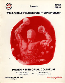 SANCHEZ, SALVADOR-DANNY "LITTLE RED" LOPEZ I OFFICIAL PROGRAM (1980 ...