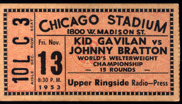 GAVILAN, KID-JOHNNY BRATTON BOXING TICKET (1953) – JO Sports Inc.