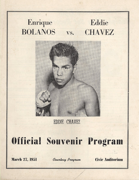 BOLANOS, ENRIQUE-EDDIE CHAVEZ OFFICIAL PROGRAM (1951) – JO Sports Inc.