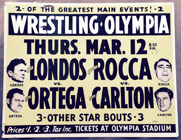 LONDOS, JIM-MIGHTY ORTEGA & ANTONINO ROCCA-LORD CARLTON ON SITE POSTER ...