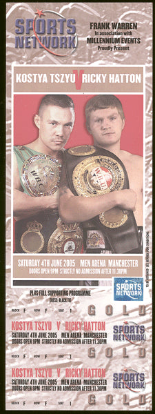 HATTON, RICKY-KOSTYA TSZYU FULL TICKET (2005) – JO Sports Inc.