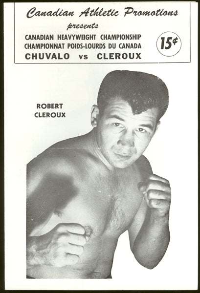 CHUVALO, GEORGE-BOB CLEROUX OFFICIAL PROGRAM (1961) – JO Sports Inc.