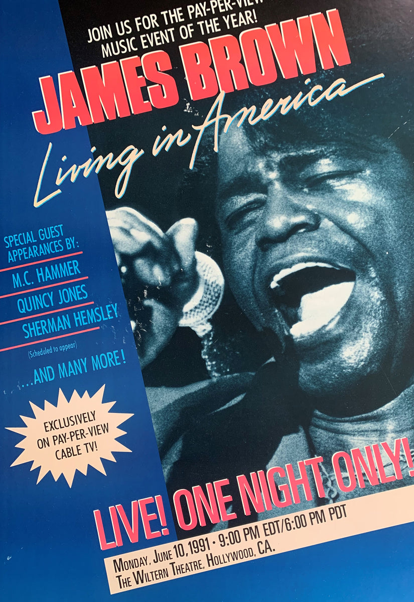 BROWN, JAMES LIVING IN AMERICA PAY PER VIEW POSTER (1991) – JO Sports Inc.